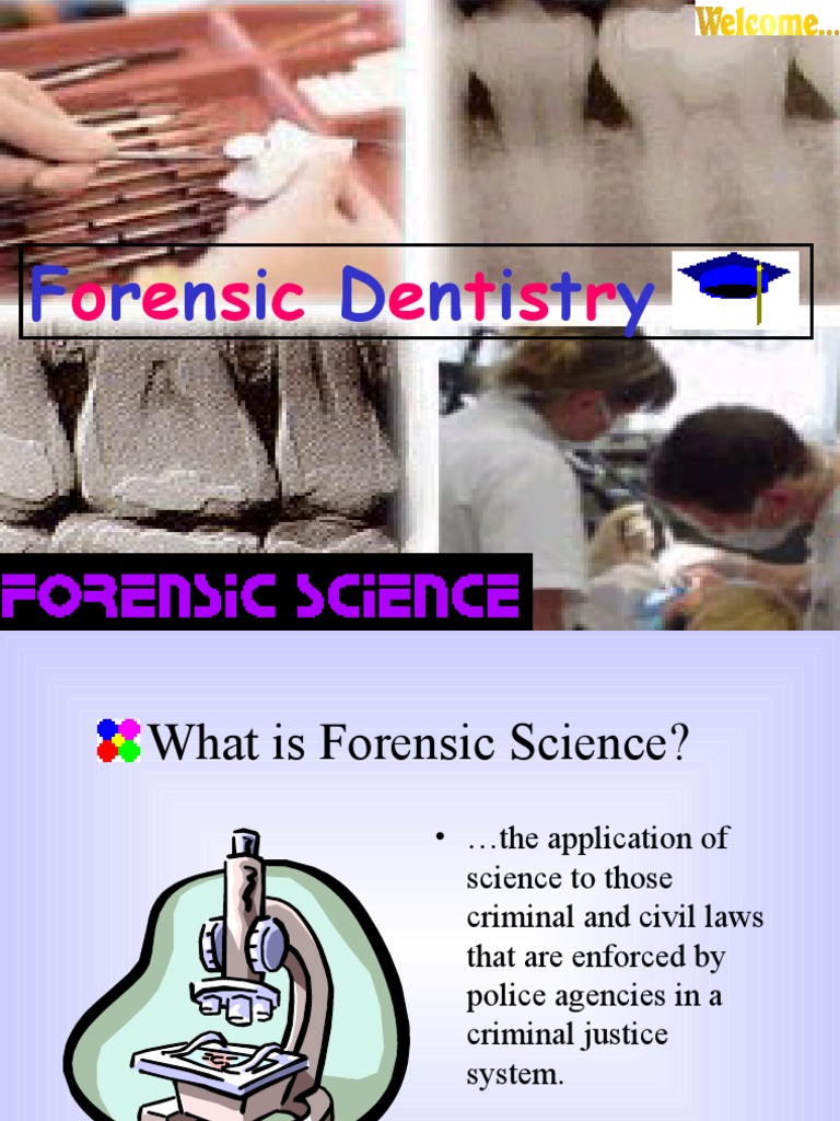 Forensic Odontology