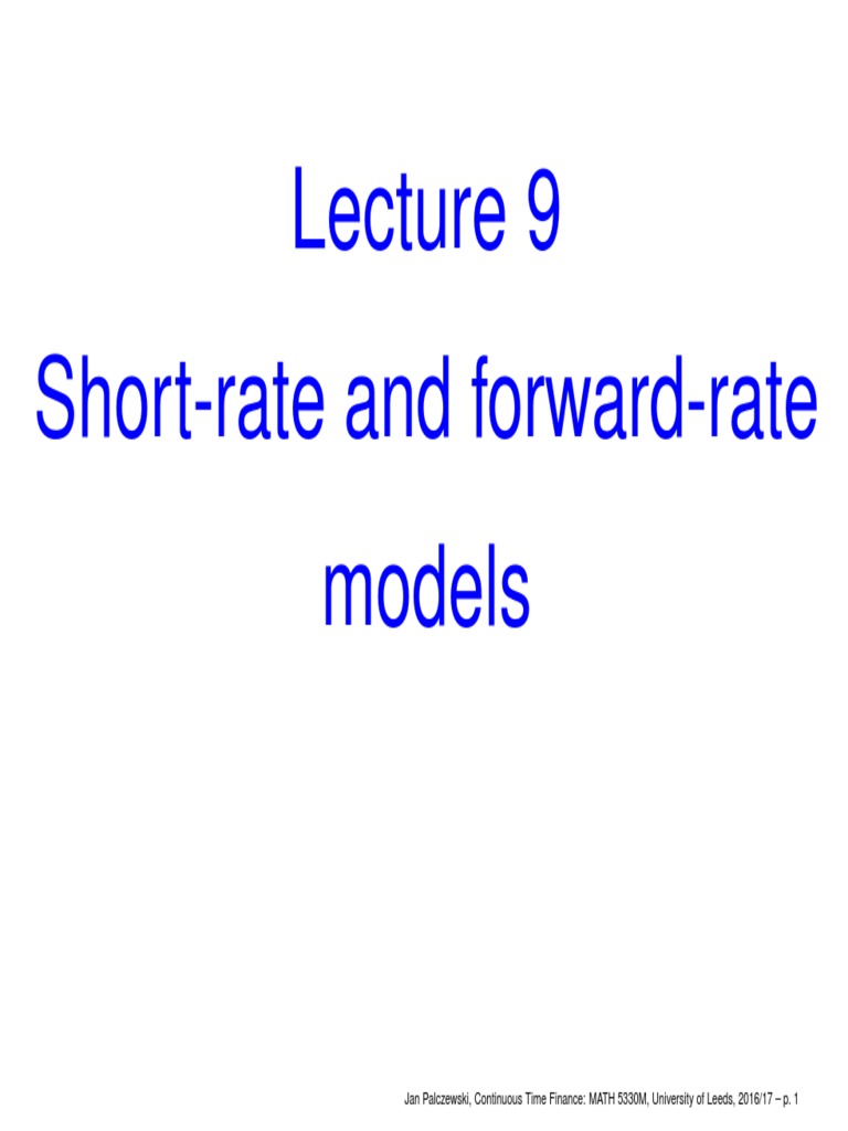 Modeling Interest Rates: An Overview of Short-Rate and Forward-Rate ...