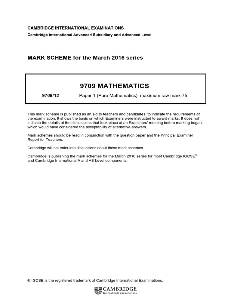 9709 Mathematics: MARK SCHEME For The March 2016 Series | PDF ...