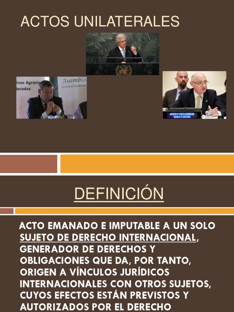 Actos Unilaterales | Estado (política) | Instituciones sociales