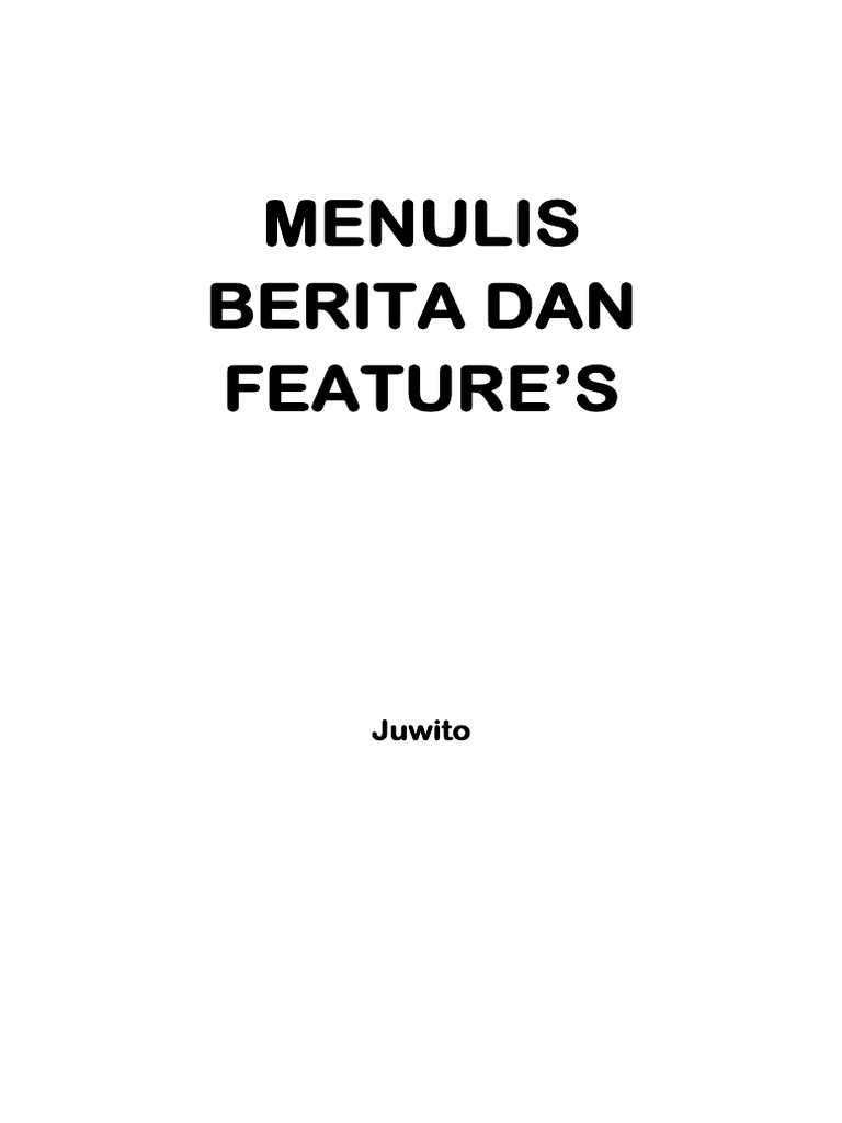 Buku Menulis Berita Dan Features PDF | PDF