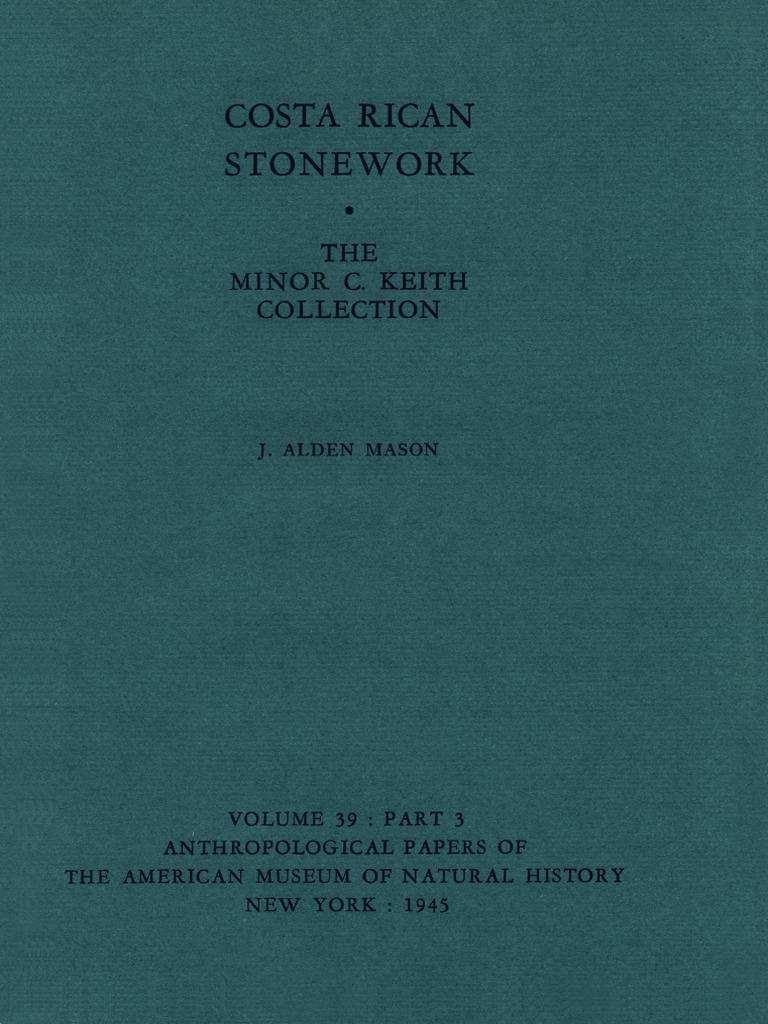 Costa Rican Stonework -- The Minor Keith Collection | Archaeology