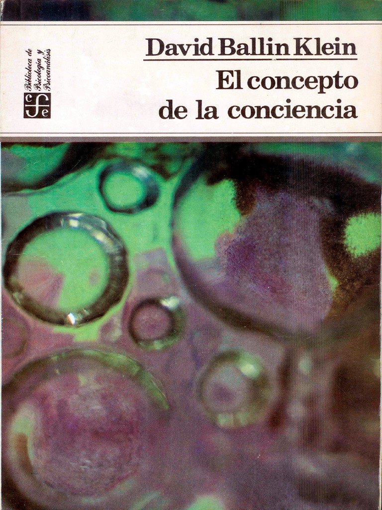 Klein, David Ballin (1989) - El Concepto de La Conciencia. Fondo de ...