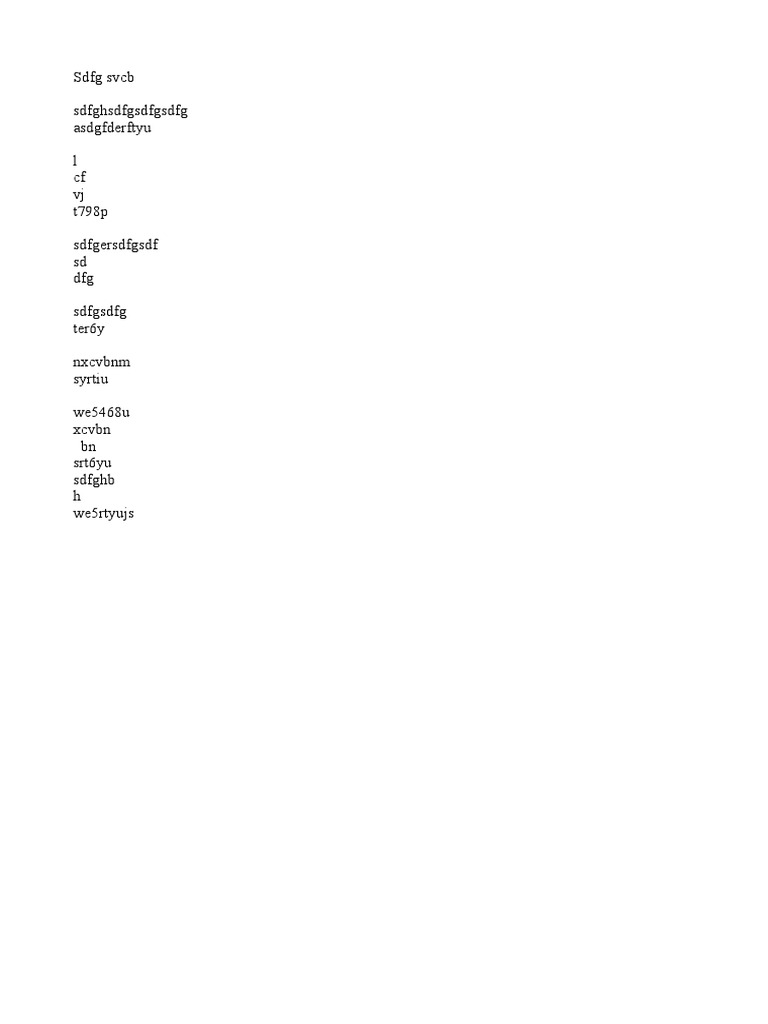 SDFG SVCB SDFGHSDFGSDFGSDFG Asdgfderftyu L CF VJ t798p Sdfgersdfgsdf SD DFG SDFGSDFG Ter6y ...
