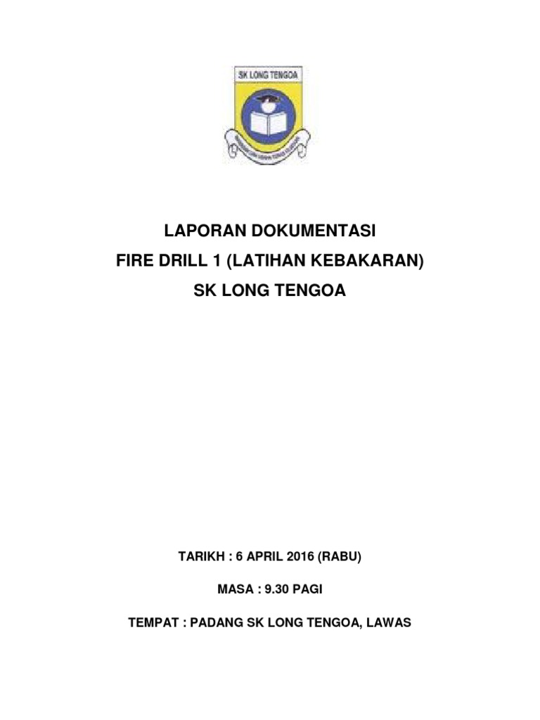 Laporan Fire Drill 1 (Sekolah) | PDF