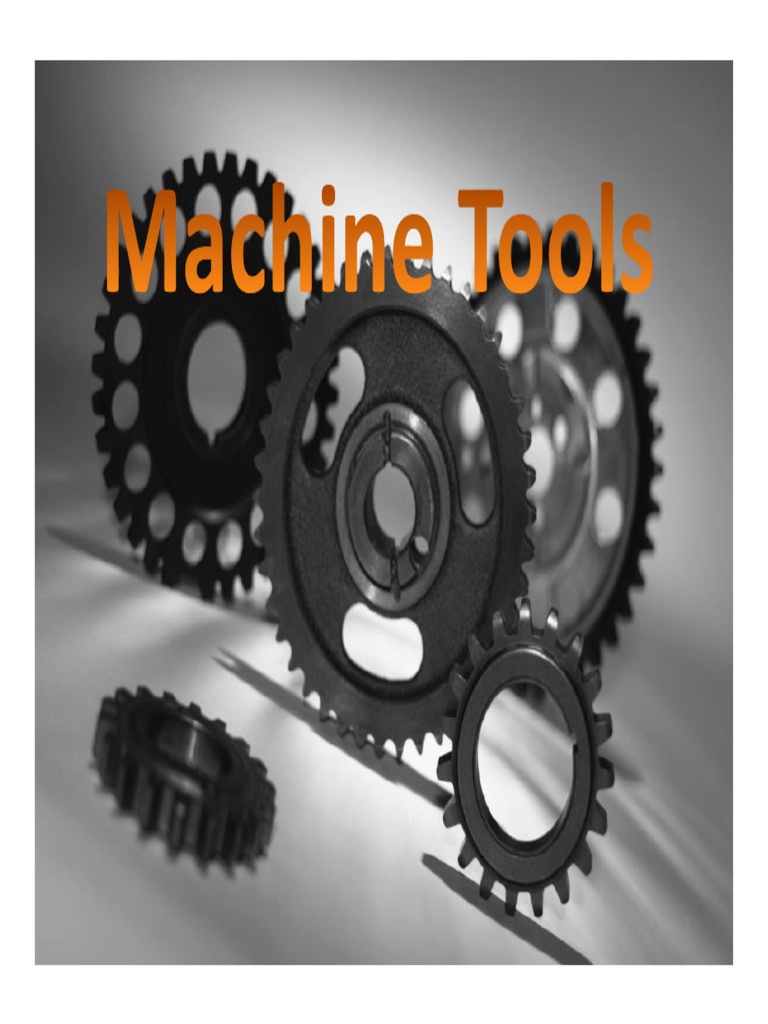 Machine Tools PDF | PDF | Machining | Machine Tool