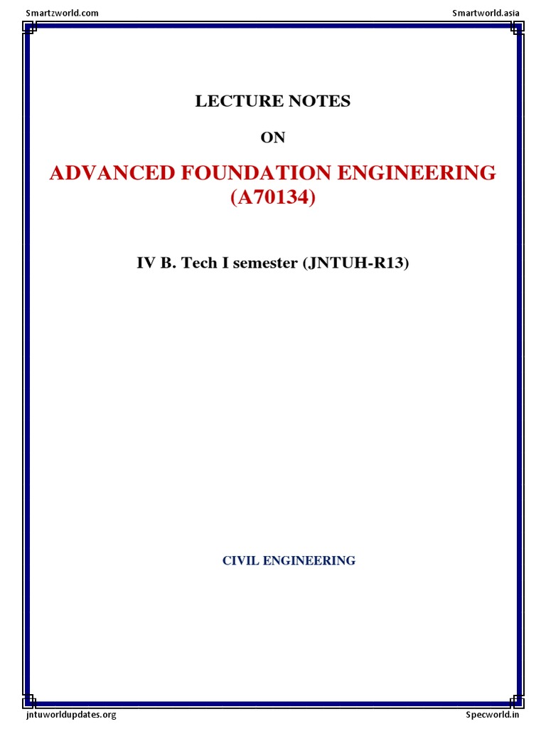 Advanced Foundation Engineering JNTUH Notes | PDF | Natural Materials ...