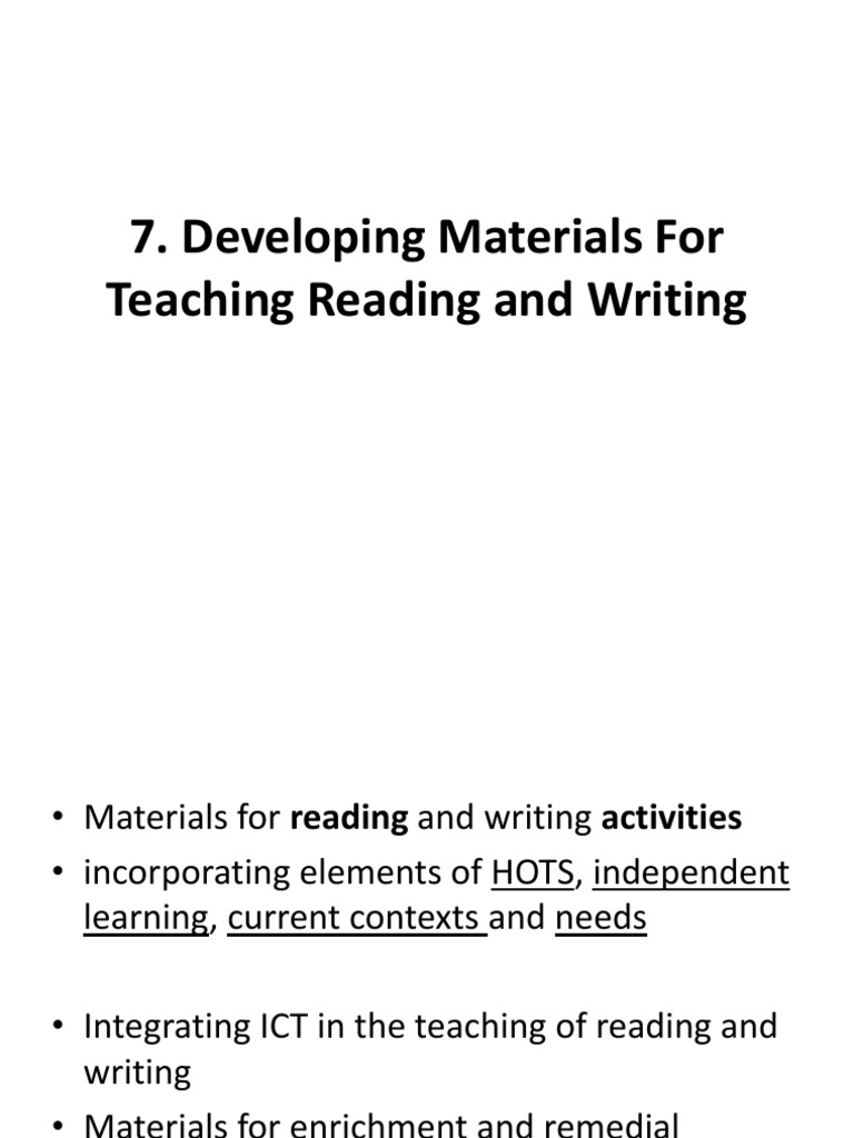 Topic 7 - Developing Materials For Reading & Writingds | Download Free ...