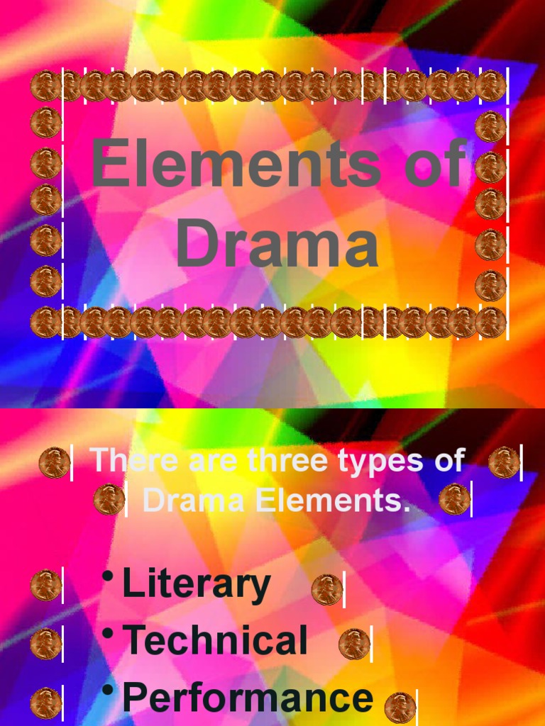 Elements of Drama | PDF | Play (Theatre) | Acting