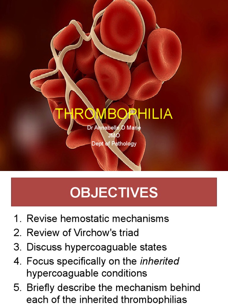 Thrombophilia.pptx | Thrombosis | Coagulation