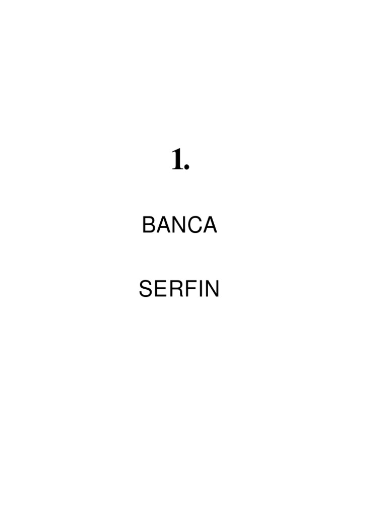 Banca Serfin | Descargar gratis PDF | Bancos | Compartir (Finanzas)