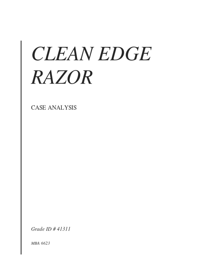 Clean Edge Razor: Case Analysis | PDF | Razor | Brand