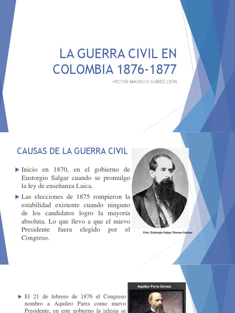 La Guerra Civil en Colombia 1876-1877 | PDF | Colombia | Gobierno