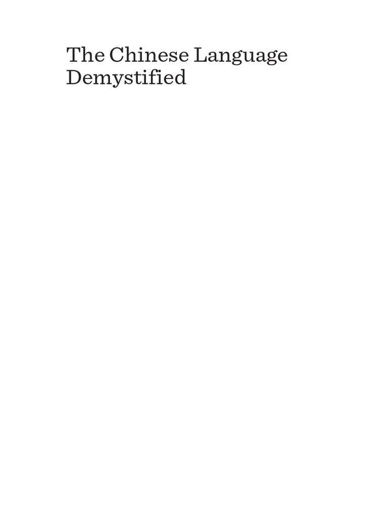 The Chinese Language Demystified PDF | PDF | Standard Chinese | Calligraphy