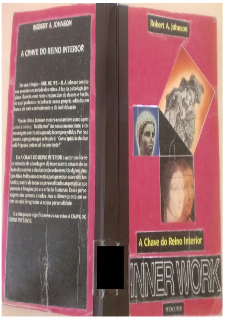Robert A. Johnson - Chave Do Reino Interior - Inner Work PDF | PDF