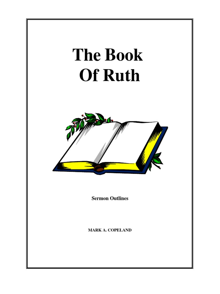 The Book of Ruth: Sermon Outlines | PDF | Book Of Ruth | Ruth (Biblical Figure)