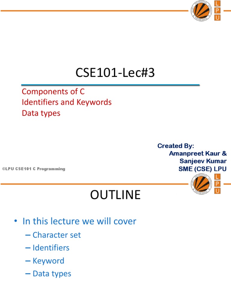 CSE101-Lec#3: Components of C Identifiers and Keywords Data Types | PDF | Integer (Computer ...