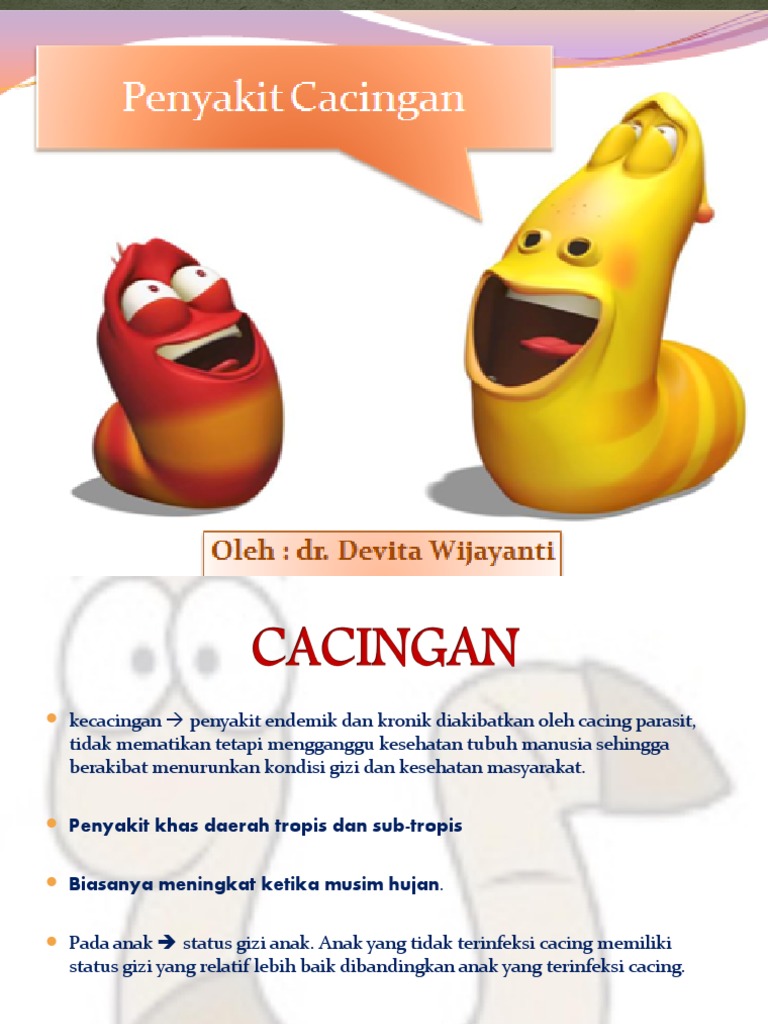 Penyakit Cacingan PPT Devita | PDF