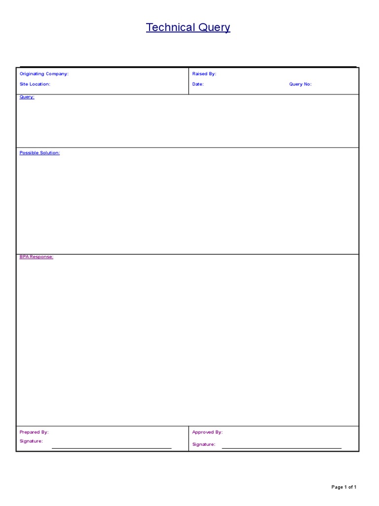 Technical Query: Originating Company: Site Location: Raised By: Date ...