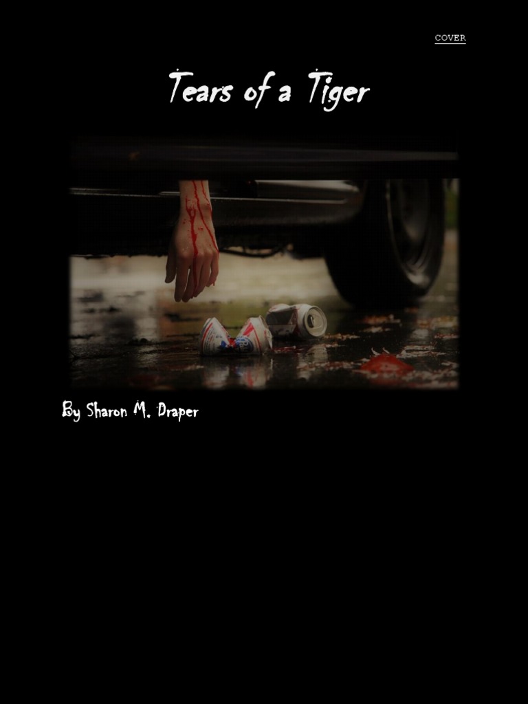 Tears of A Tiger: by Sharon M. Draper | PDF