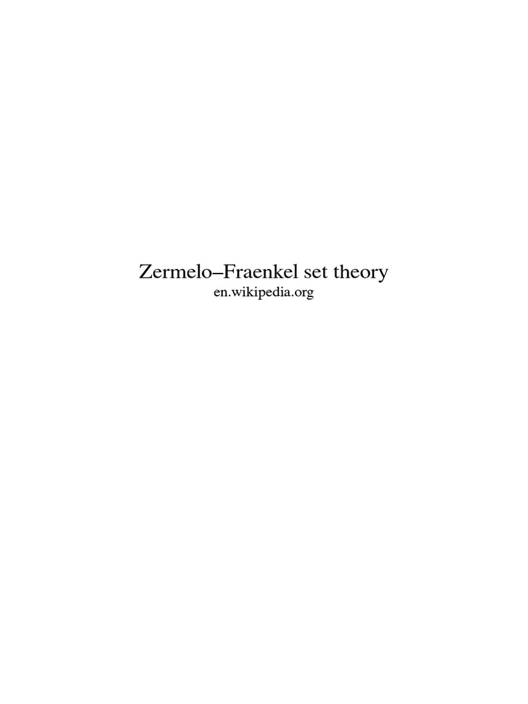 Zermelo Fraenkel Set Theory - 2 PDF | PDF | Deductive Reasoning | Mathematical Concepts