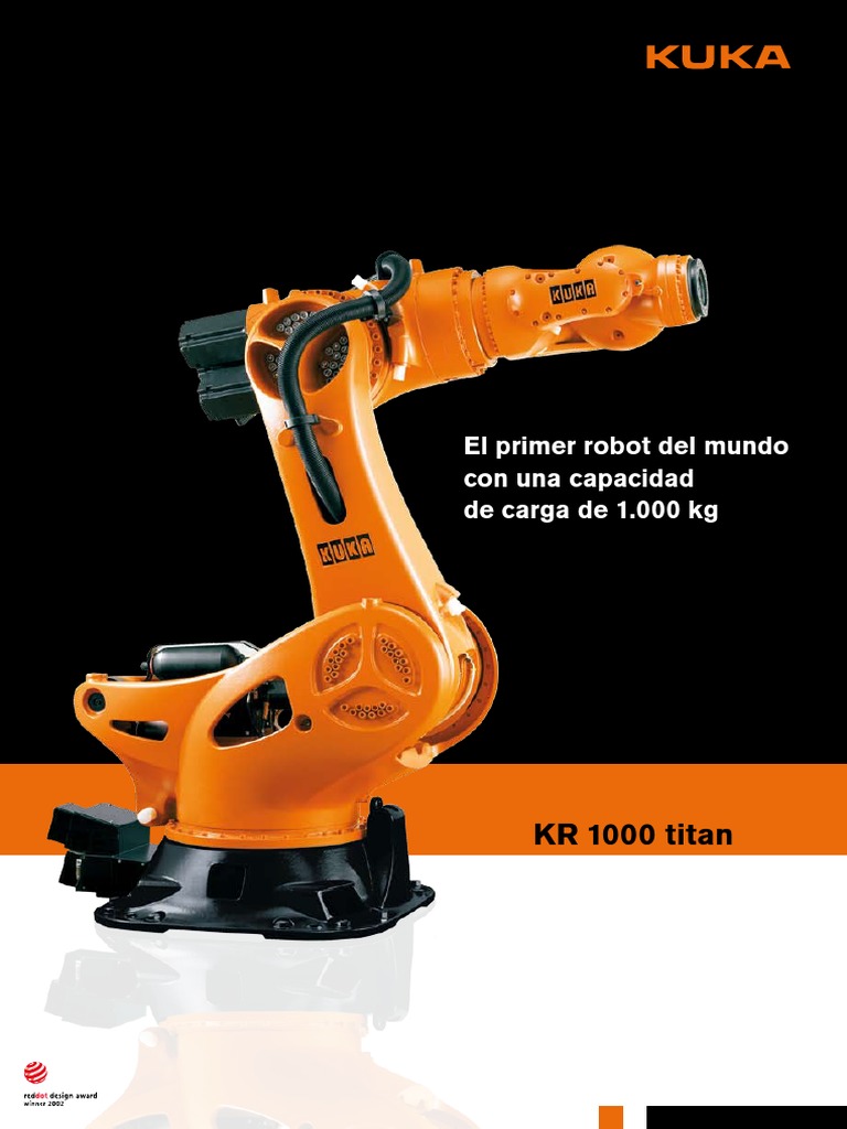 Kuka Robots Iberica Robot Industrial Catalogo Robot Kuka KR 1000 Titan ...