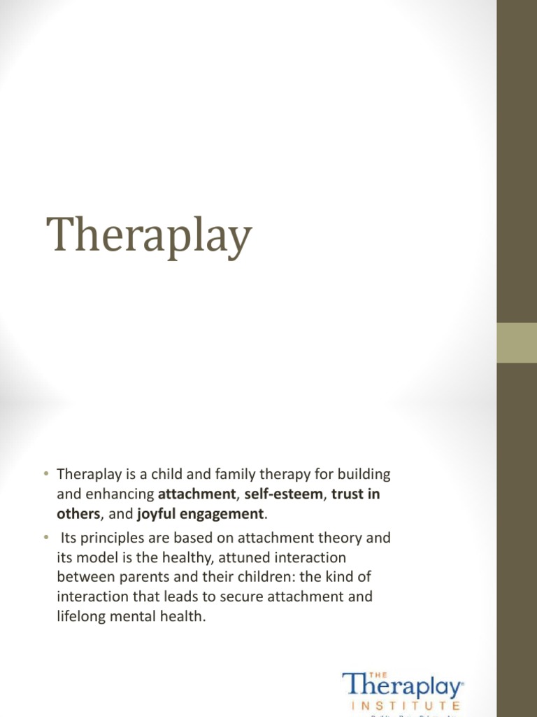 Theraplay 1 | PDF | Attachment Theory | Psychotherapy