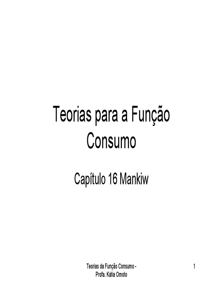 Teorias da Função Consumo | PDF | John Maynard Keynes | Salvar