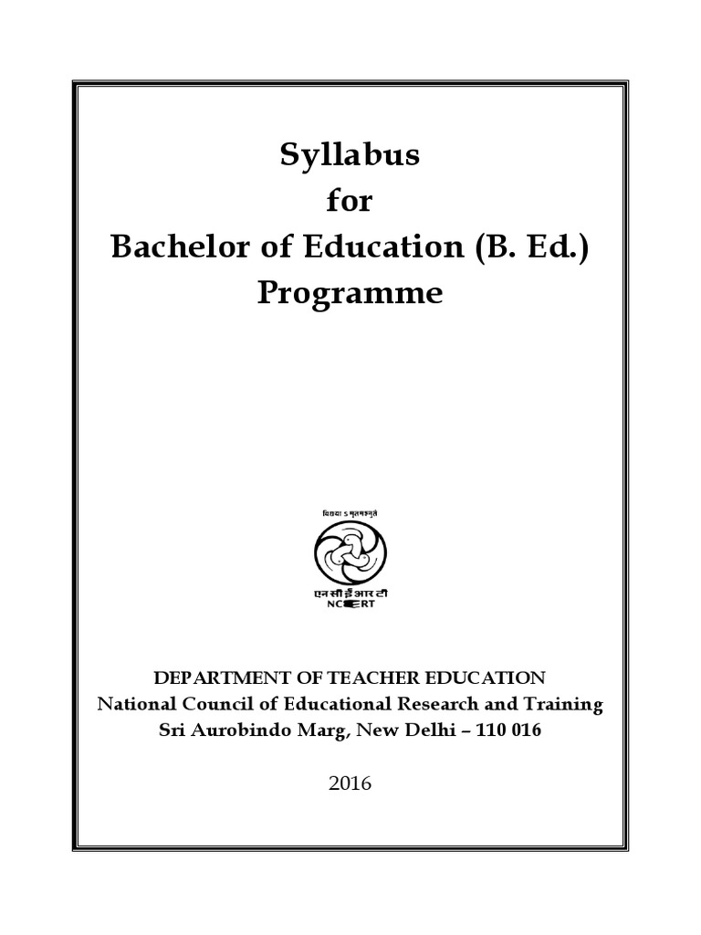 B.Ed. Programme Syllabus 2016 NCERT | PDF | Developmental Psychology ...