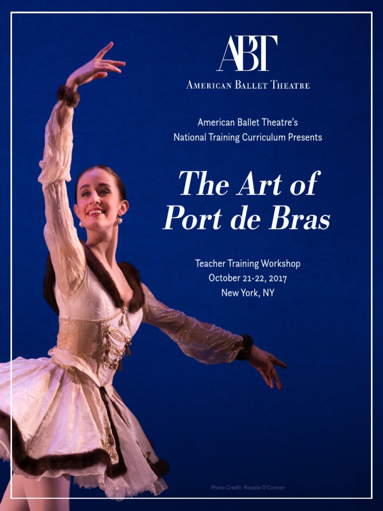 The Art of Port de Bras: American Ballet Theatre's National Training ...