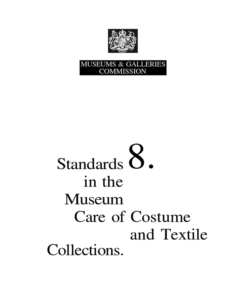 Standards in the Museum: Museums & Galleries Commission