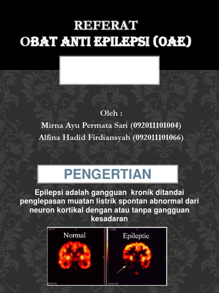 Obat Anti Epilepsi: Pengertian dan Mekanisme | PDF