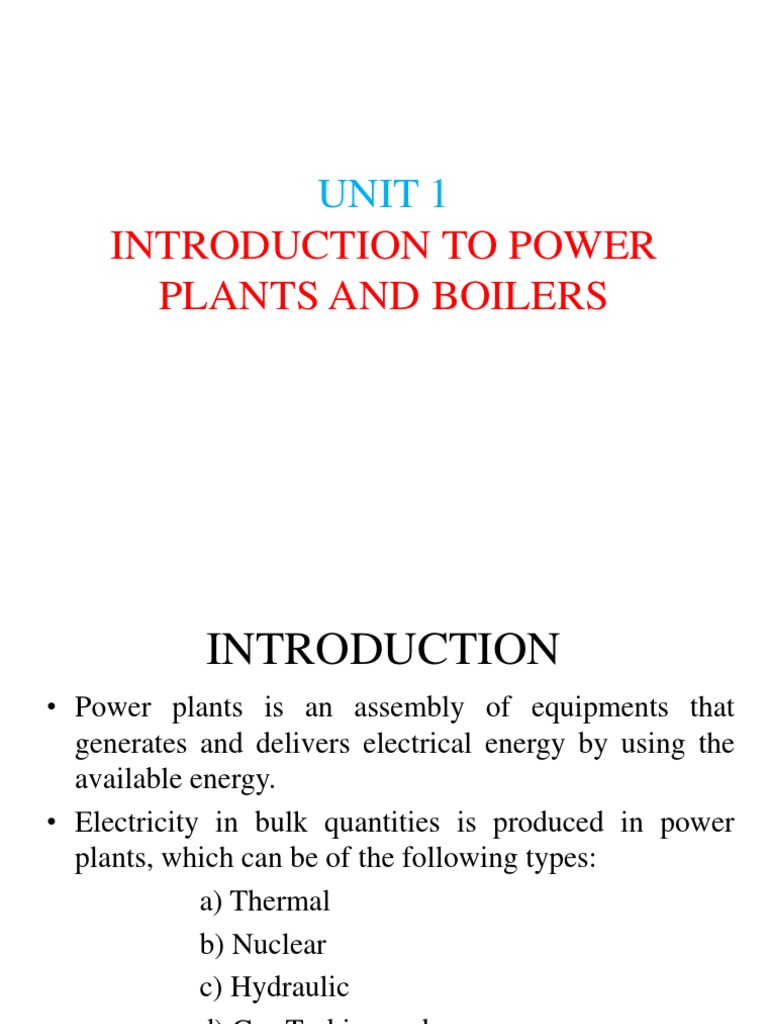 Introduction To Power Plants and Boilers | PDF | Power Station | Boiler