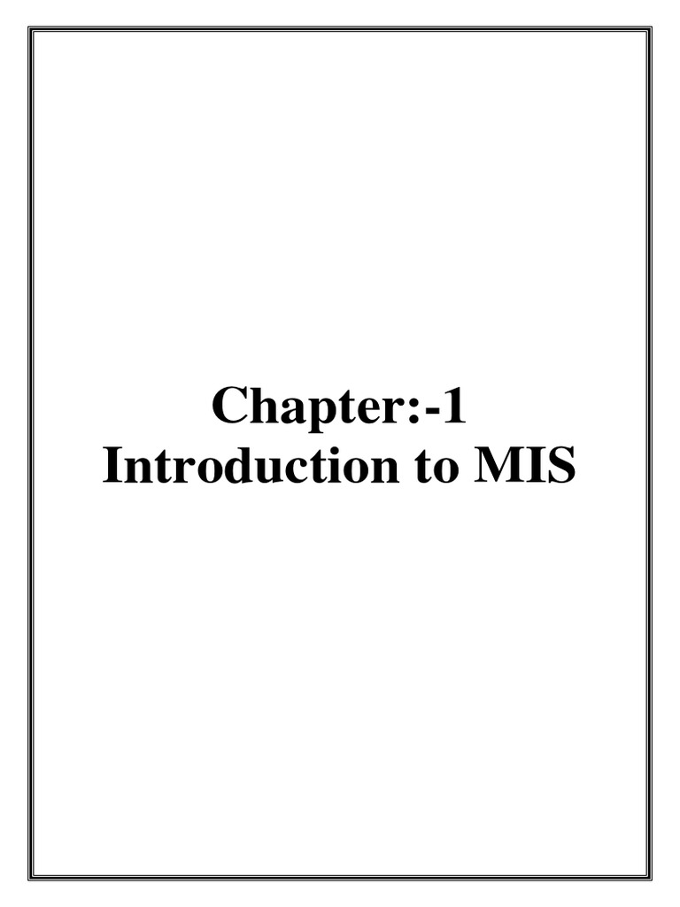 Chapter:-1 Introduction To MIS | PDF | Computing | Internet