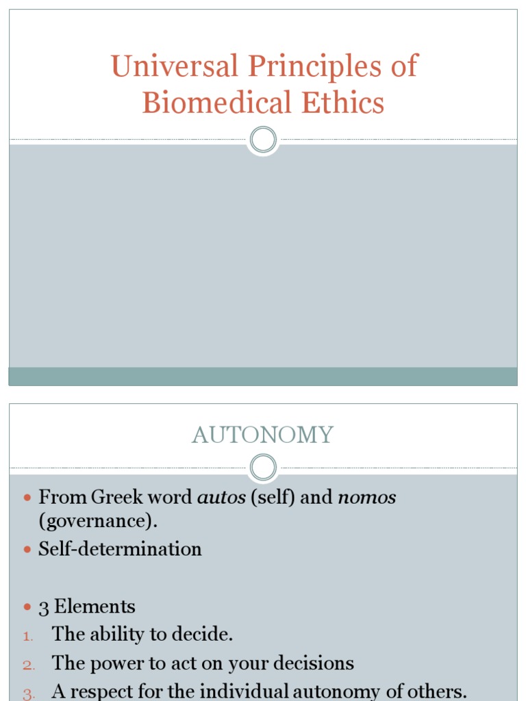 Universal Principles of Biomedical Ethics | PDF | Autonomy | Medical Ethics