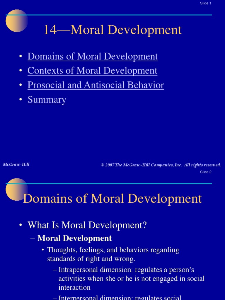 14-Moral Development: Domains of Moral Development Contexts of Moral ...