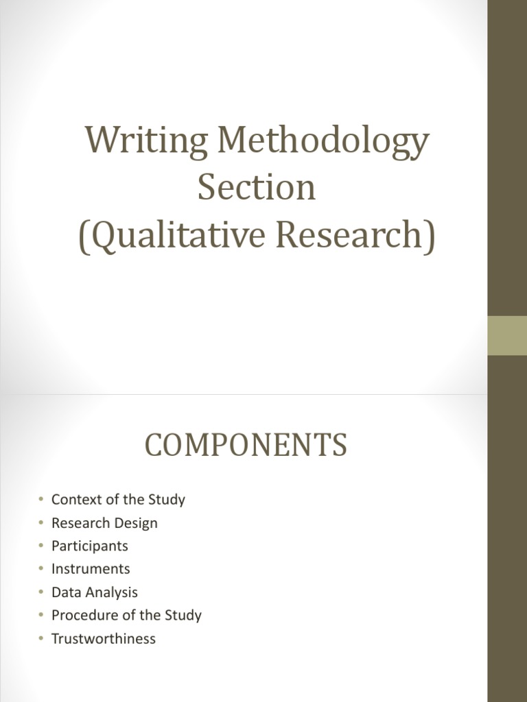 Writing Methodology Section | PDF | Qualitative Research | Case Study