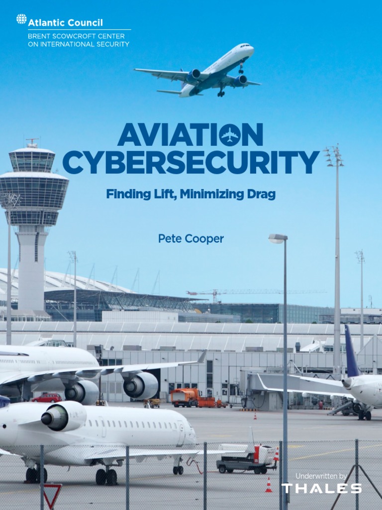Aviation Cybersecurity—Finding Lift, Minimizing Drag | Online Safety ...