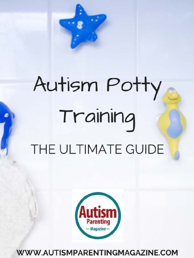 Potty Training For Autism | PDF