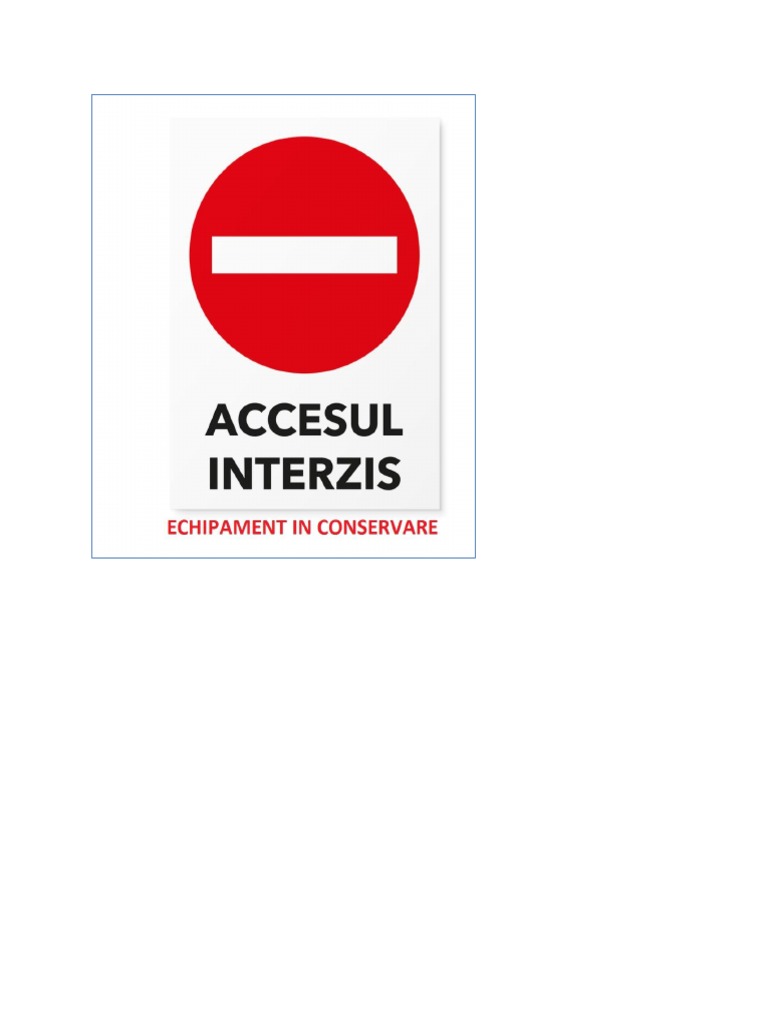 ACCESUL INTERZIS