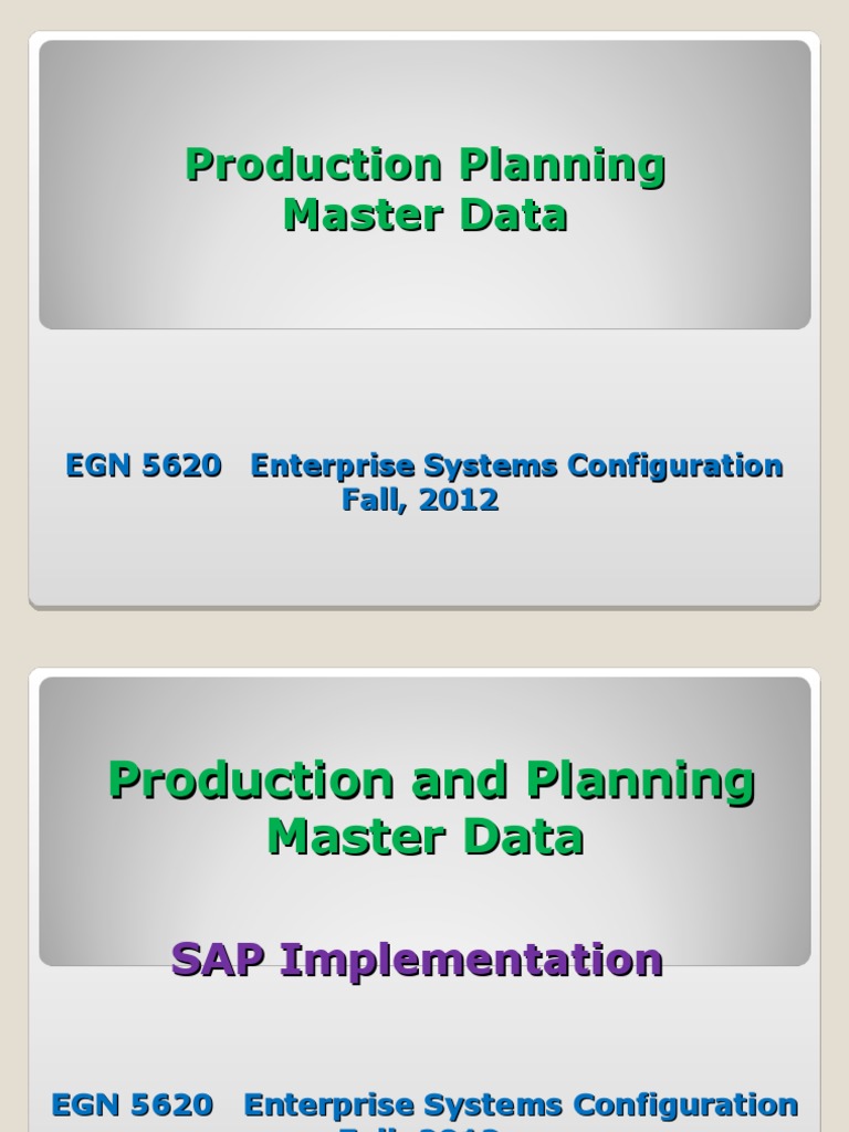 EGN 5620 Enterprise Production Planning Master Data | PDF | Production ...