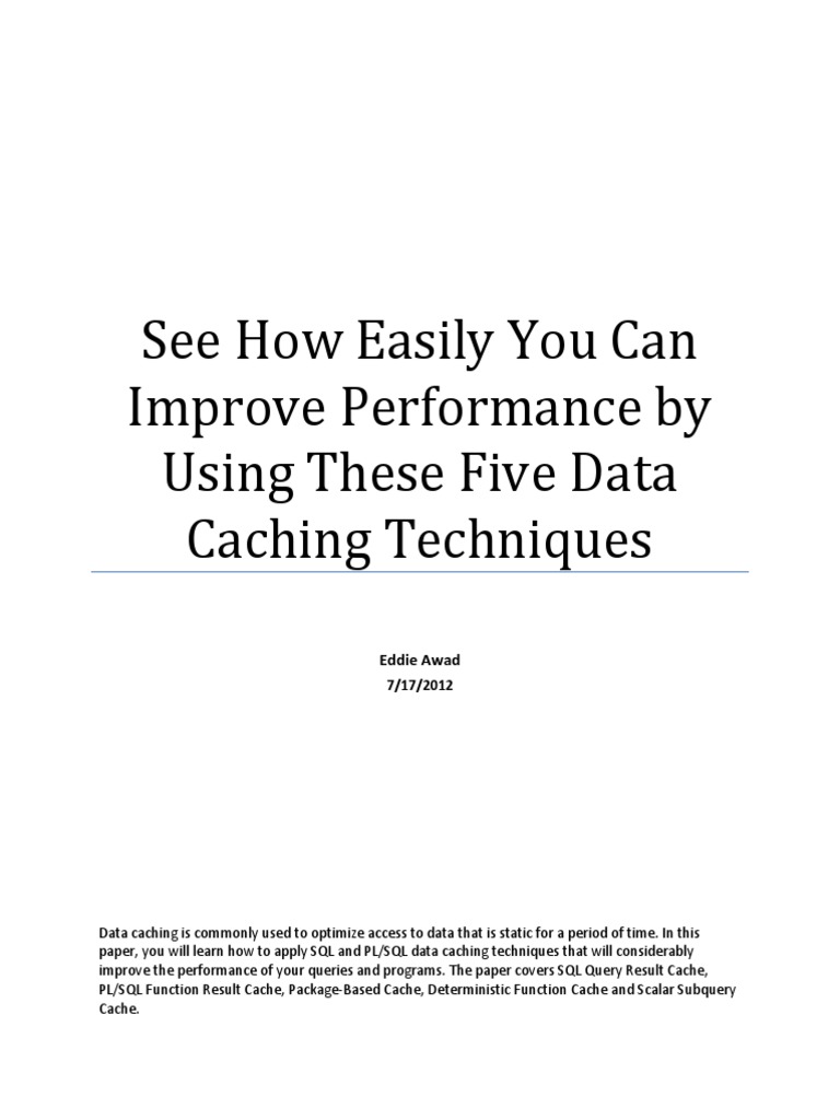 Improve Performance Using Data Caching Techniques | PDF | Pl/Sql | Sql