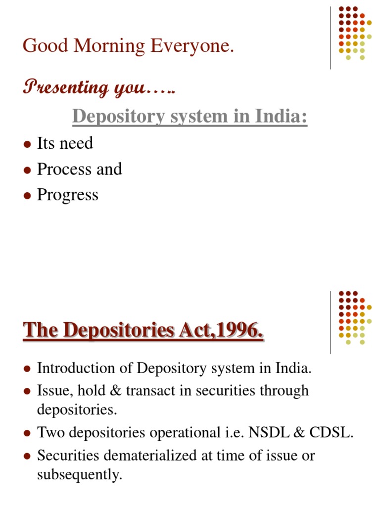 Depository System in India Needs and Progress | PDF | Securities (Finance) | Investments ...