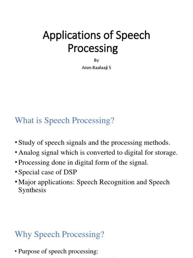 Applications of Speech Processing: by Arun Baalaaji S | PDF | Digital ...