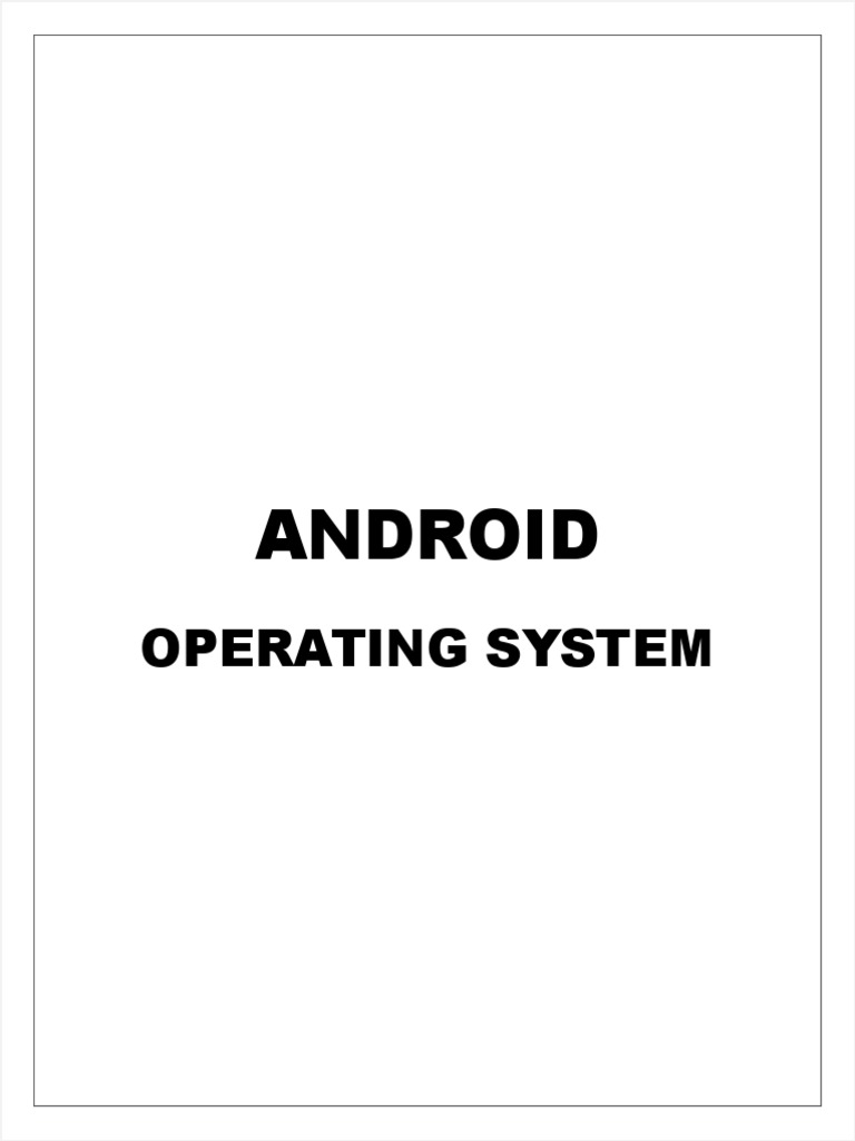 Android Operating System Download Free Pdf Android Operating System Operating System