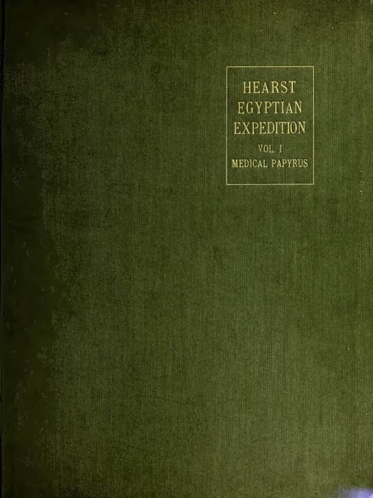 Hearst Medical Papyrus | PDF | Papyrus | Ancient Egypt