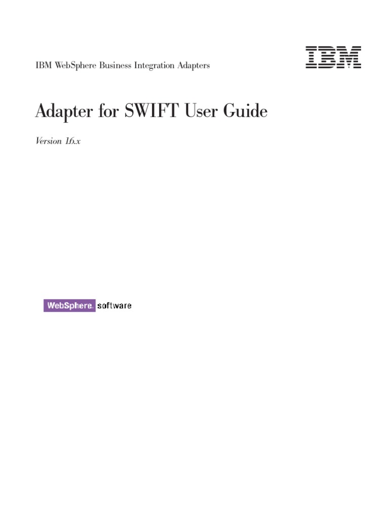 Adapter For Swift User Guide: Ibm Websphere Business Integration Adapters | PDF | Areas Of ...