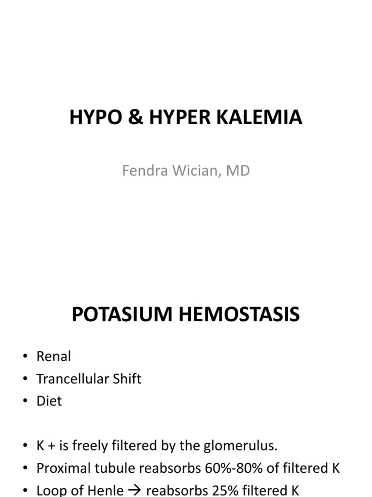 834 - HYPO & HYPER KALEMIA - Fen Lecture Series | PDF | Medical ...