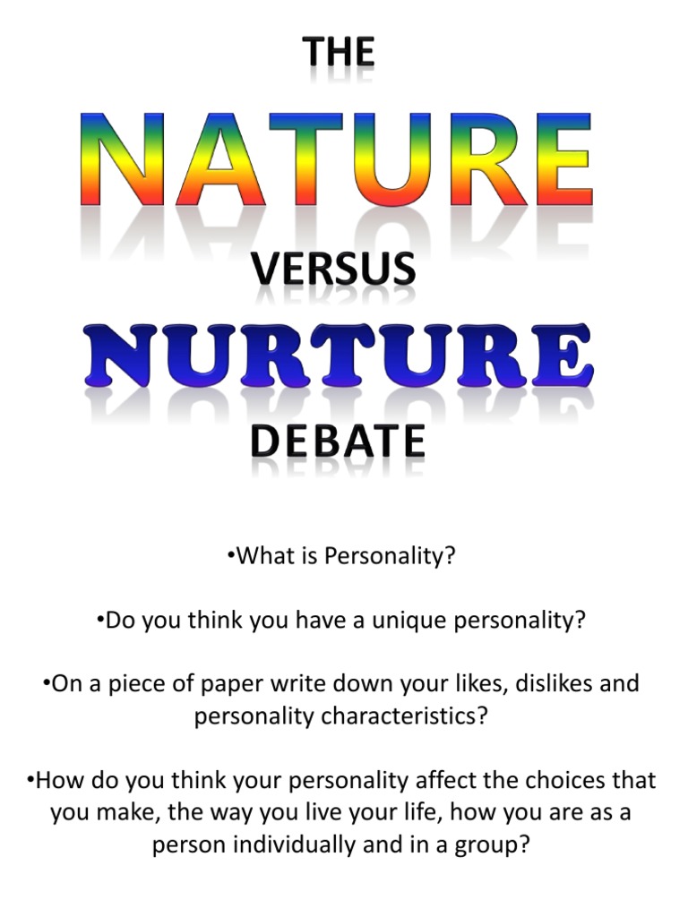Nature Nurture Debate | PDF | Nature Versus Nurture | Psychology