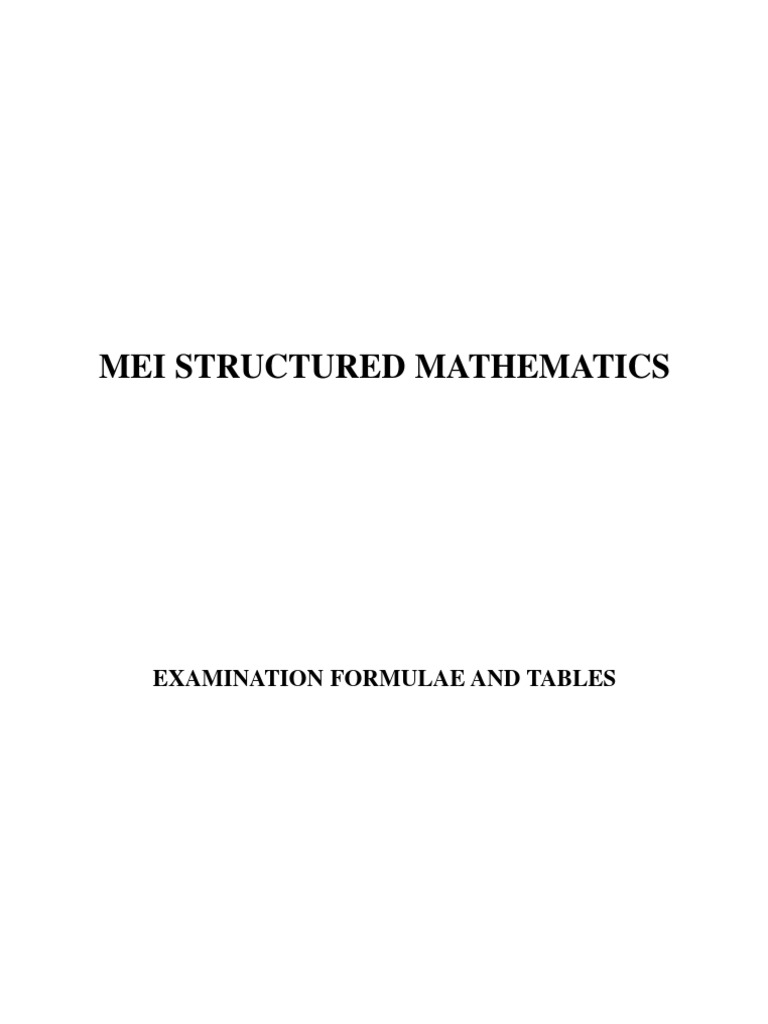 Mei Structured Mathematics: Examination Formulae and Tables | PDF ...